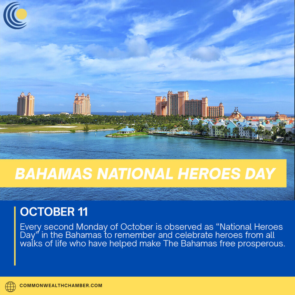 Bahamas National Heroes' Day - Commonwealth Chamber of Commerce