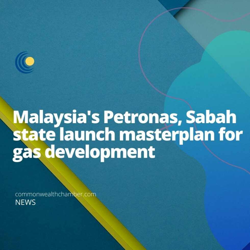Malaysia's Petronas, Sabah state launch masterplan for gas development ...