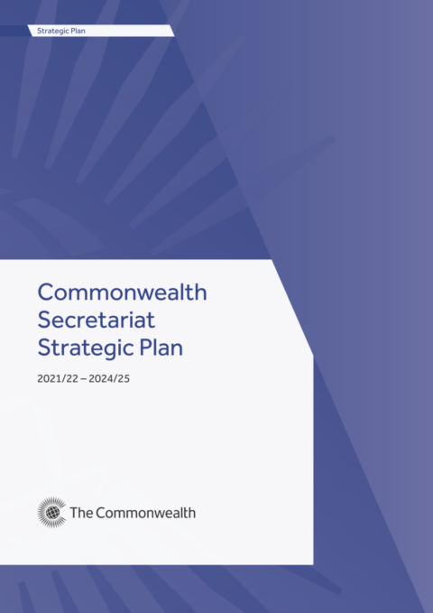 Commonwealth Secretariat Strategic Plan 2021/22 – 2024/25 ...