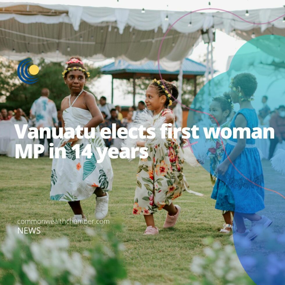 Vanuatu elects first woman MP in 14 years - Commonwealth Chamber of ...