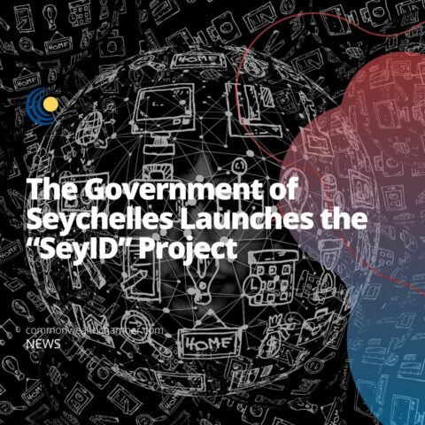 The Government of Seychelles Launches the “SeyID” Project ...