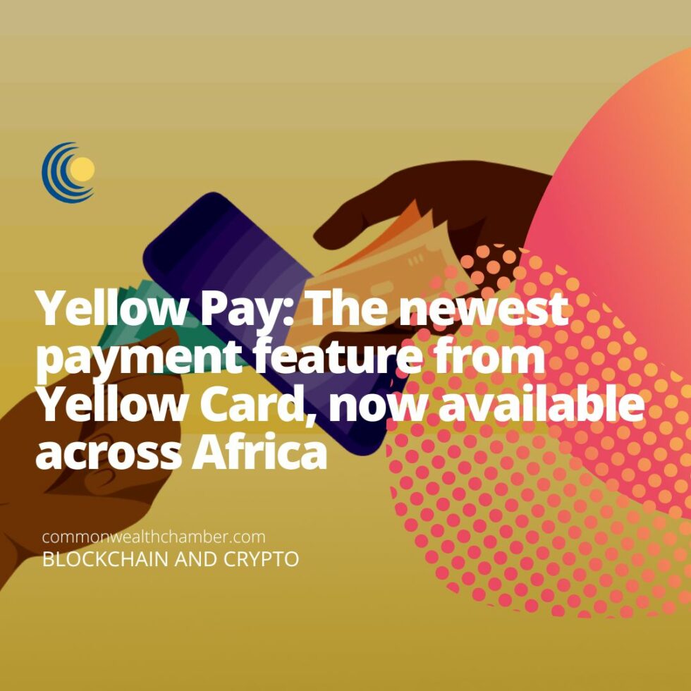 Yellow Pay: The newest payment feature from Yellow Card, now available ...