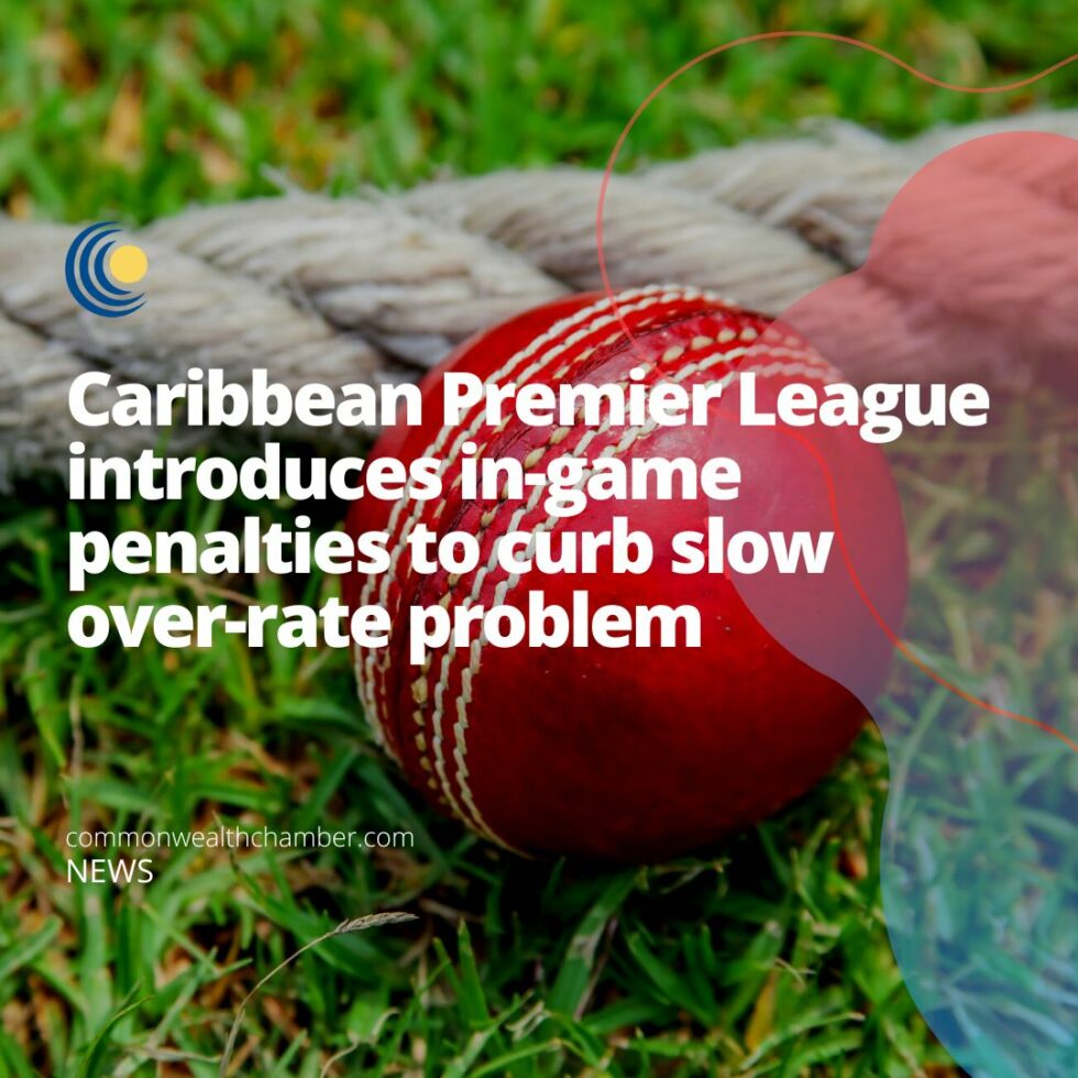 Caribbean Premier League introduces in-game penalties to curb slow over ...