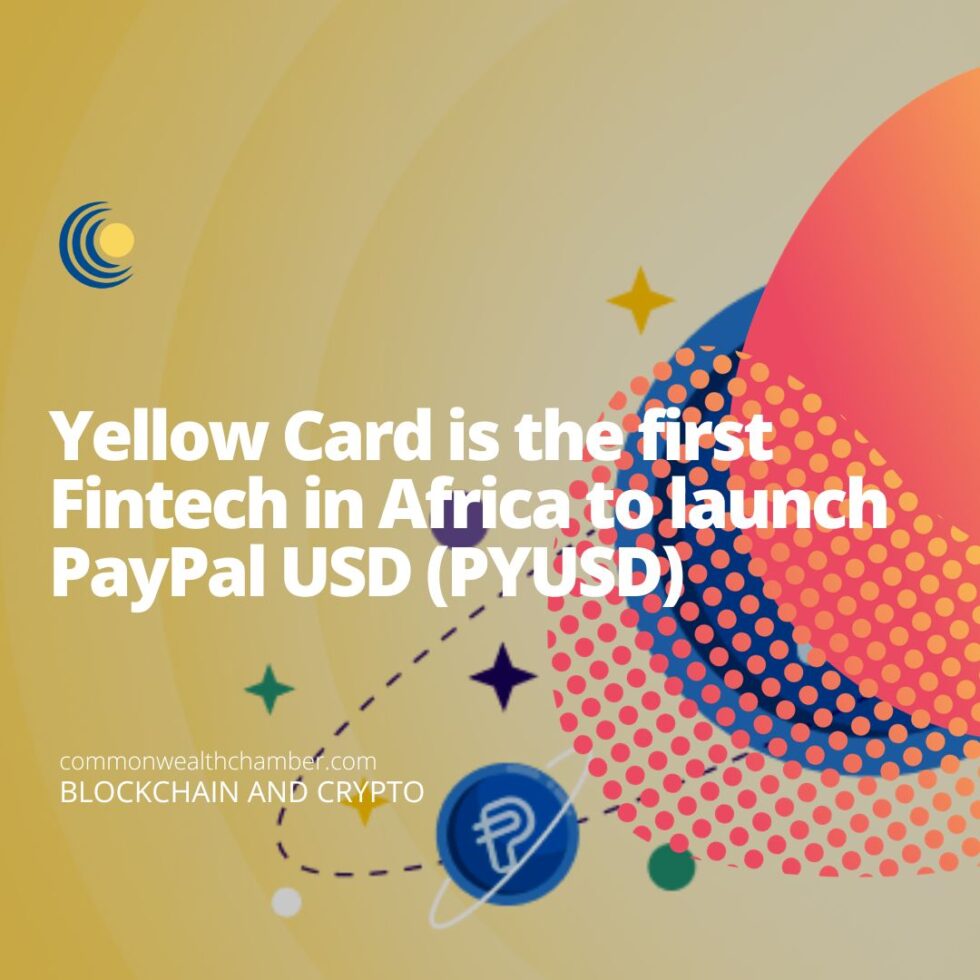 Yellow Card is the first Fintech in Africa to launch PayPal USD (PYUSD ...