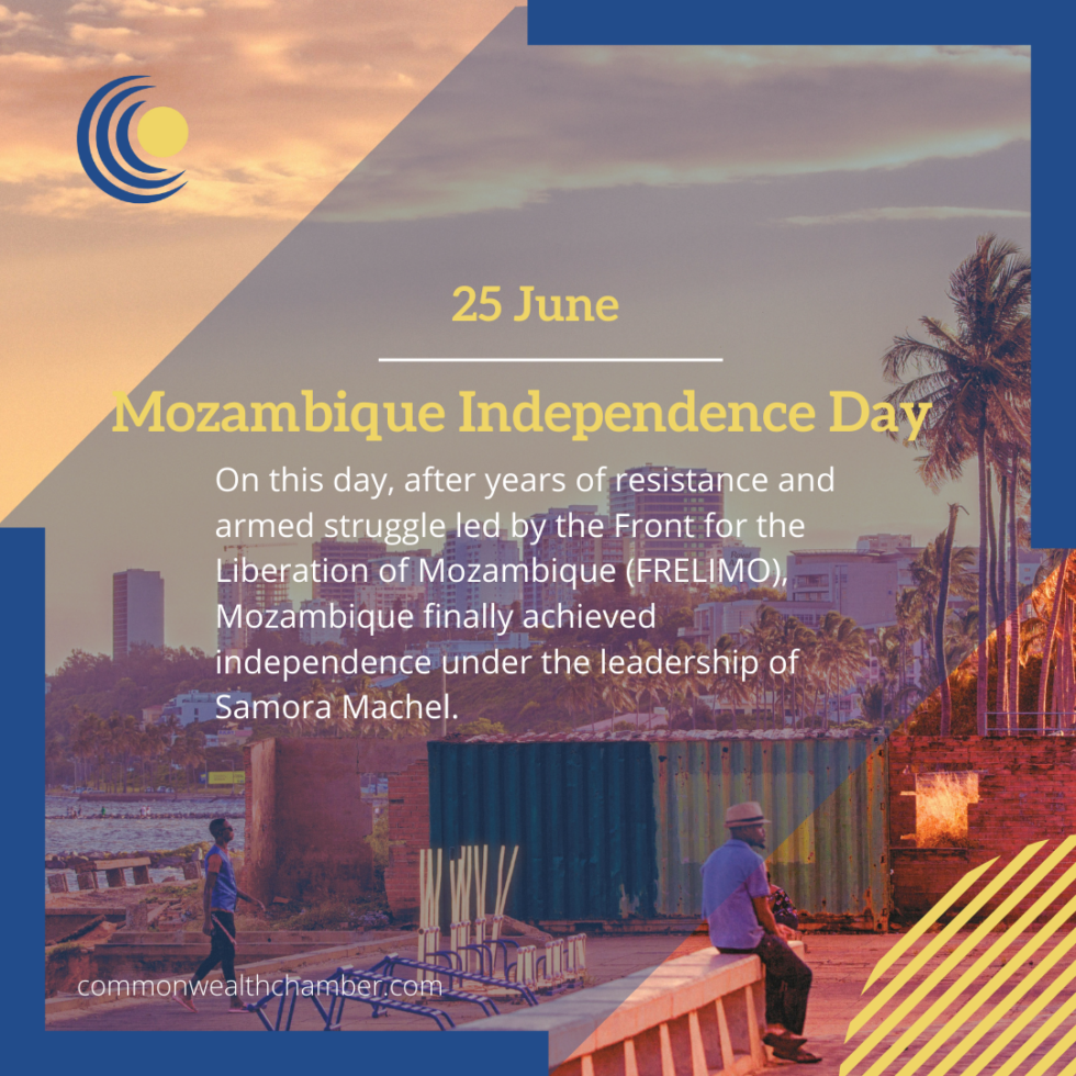 Mozambique Independence Day - Commonwealth Chamber of Commerce