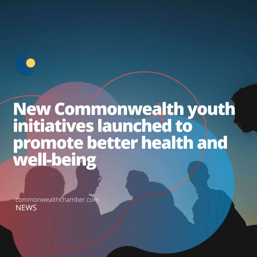 New Commonwealth youth initiatives launched to promote better health ...