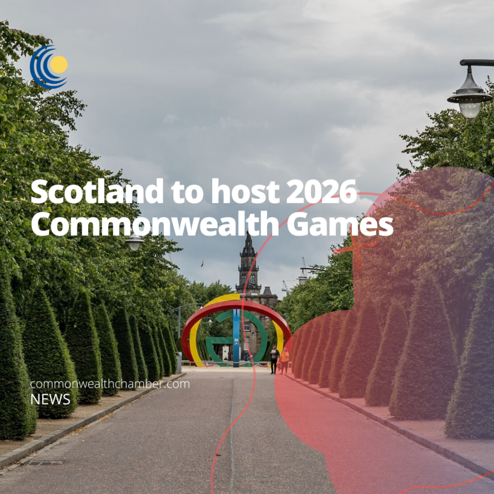 Scotland to host 2026 Commonwealth Games - Commonwealth Chamber of Commerce